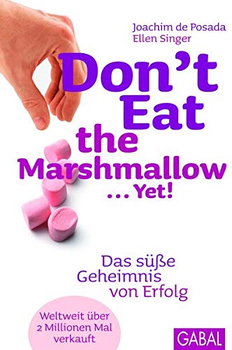 Don't Eat the Marshmallow... Yet! – Moderatorenshop